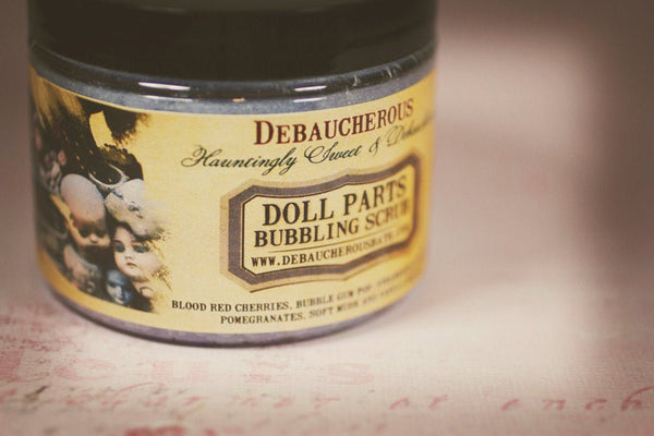 Doll Parts Bubbling Scrub – Debaucherous Alchemy LLC
